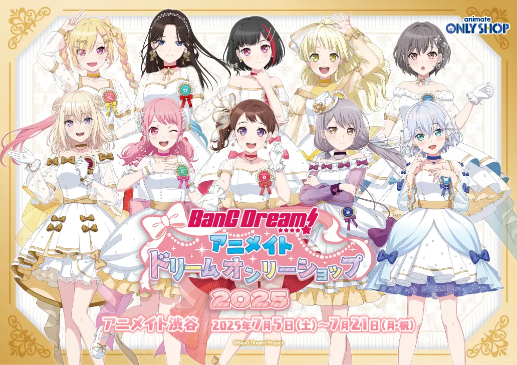 BanG Dream! Animate Dream Only Shop 2025 – Anime Maps