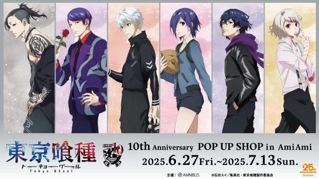 “Tokyo Ghoul” 10th Anniversary POP UP SHOP in AmiAmi 2025 – Anime Maps