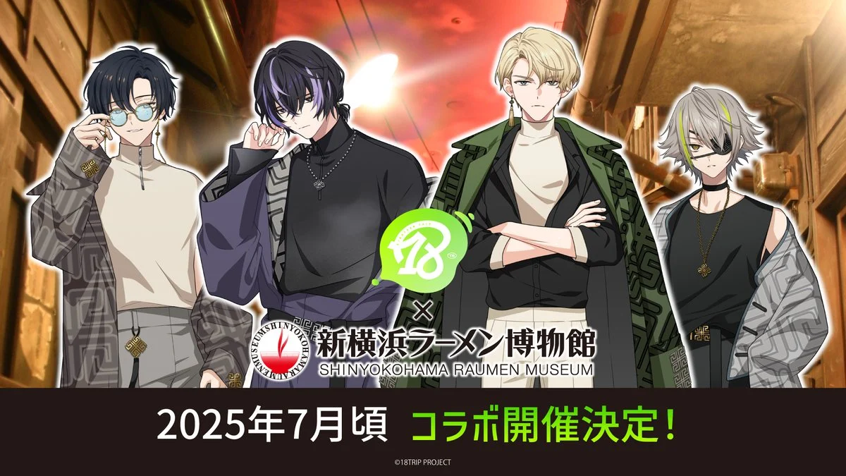 18TRIP × Shin-Yokohama Ramen Museum Collaboration 2025 – Anime Maps