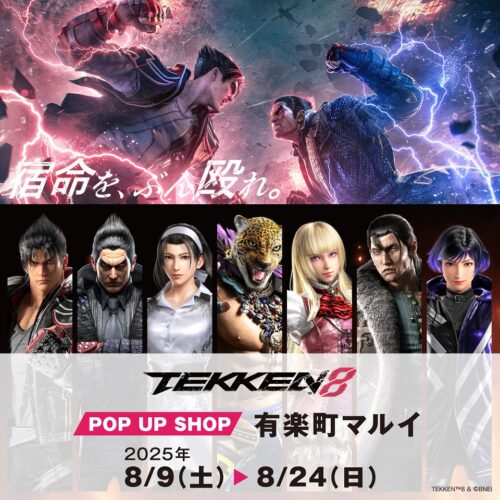 TEKKEN 8 POP UP SHOP by BeBlock is coming! 2025 – Anime Maps