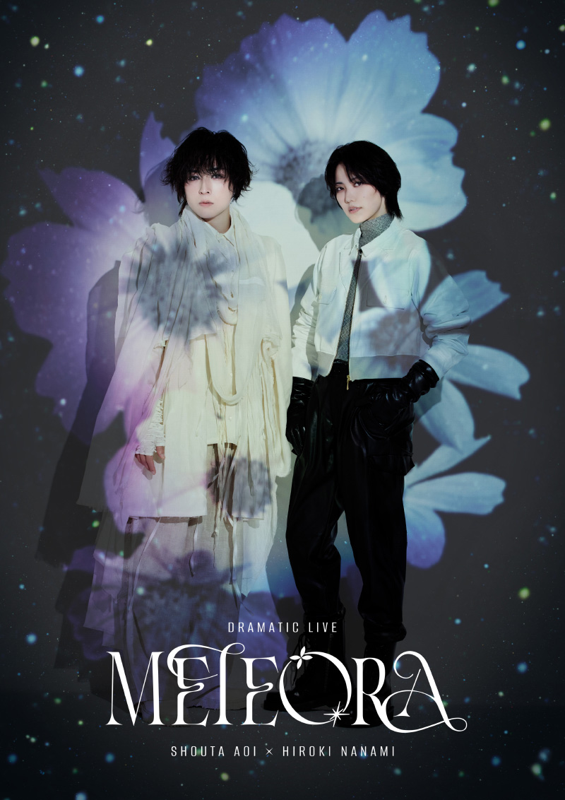 Shouta Aoi × Hiroki Nanami DRAMATIC LIVE “METEORA” 2025 – Anime Maps