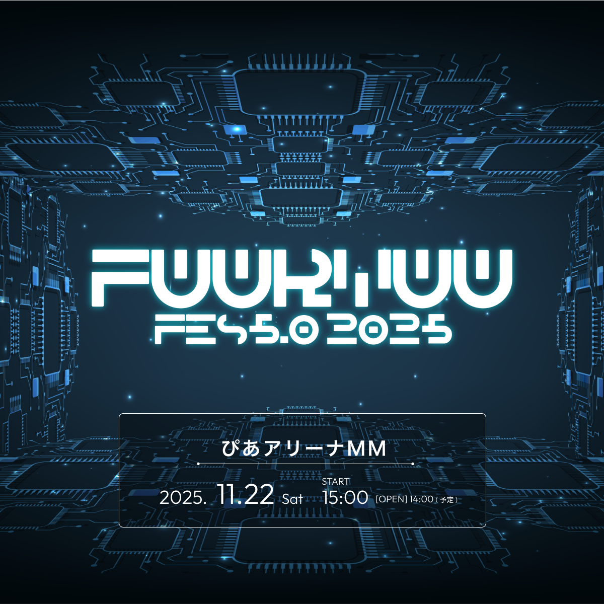 FUURYUUFES 5.0 2025 – Anime Maps